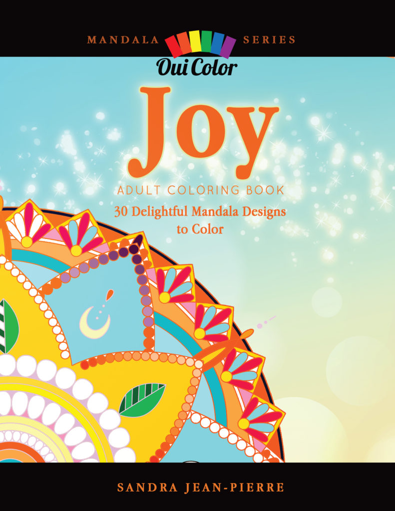 Joy: Adult Coloring Book with 30 Delightful Mandala Designs to Color ...