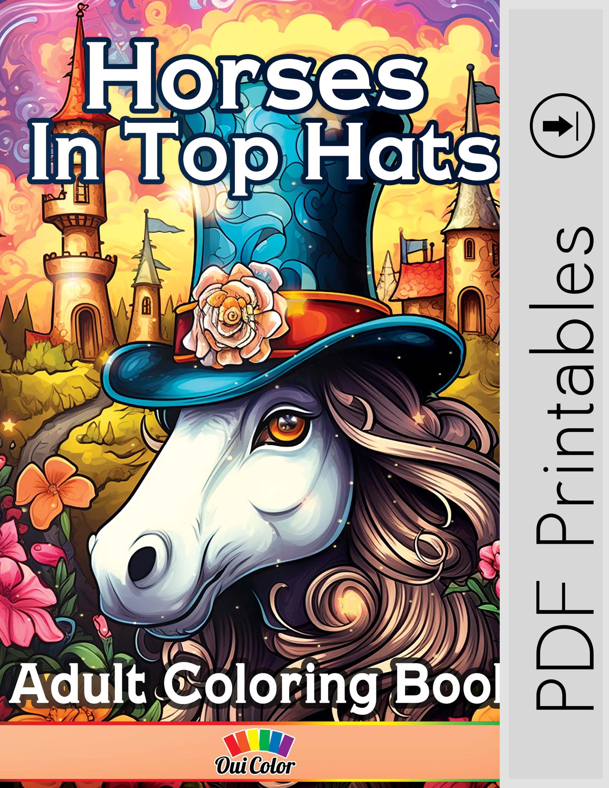 Horses in Top Hats Coloring Book: A Whimsical Journey into the ...