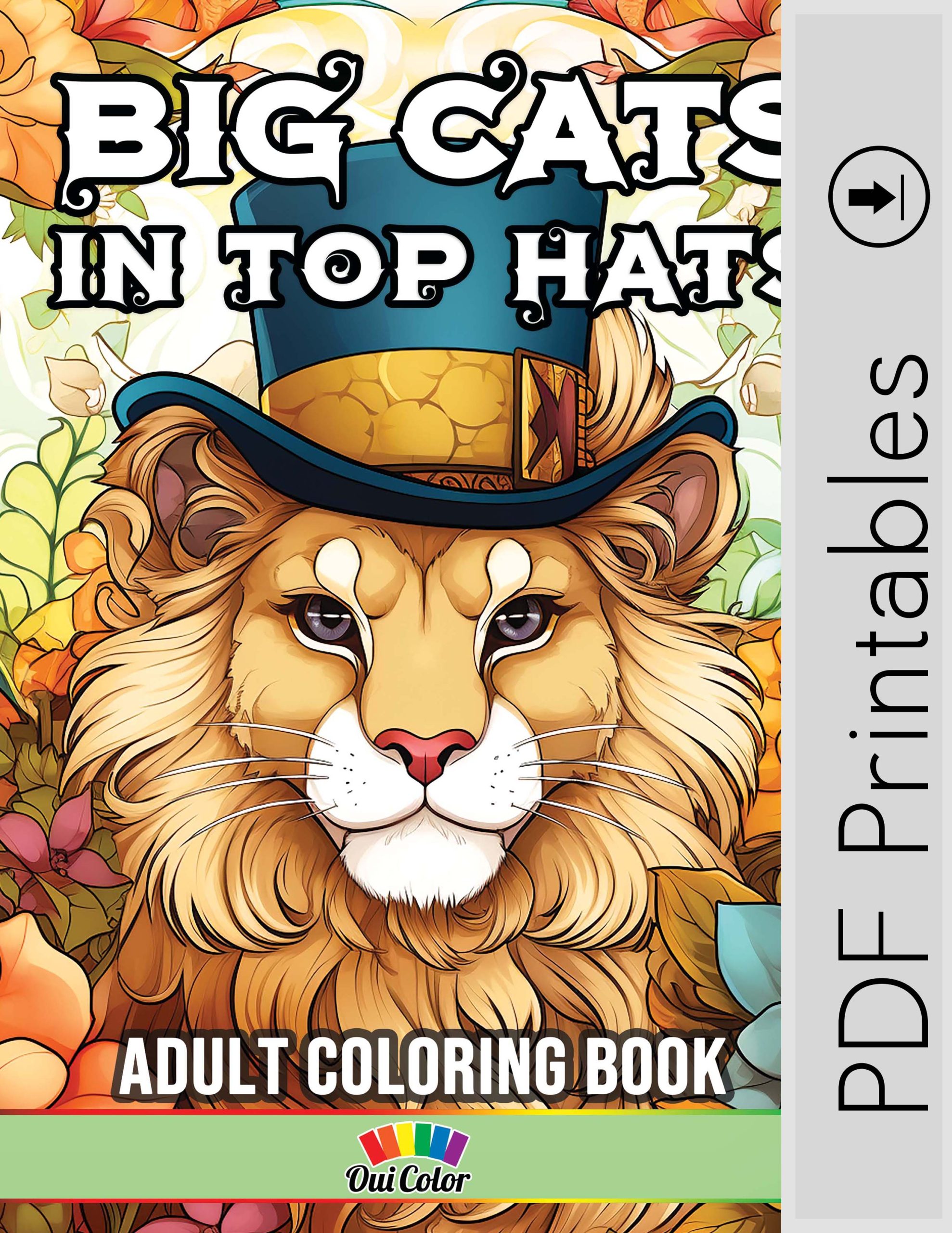 Big Cats in Top Hats Coloring Book: A Stylish Big Cat Coloring Journey ...