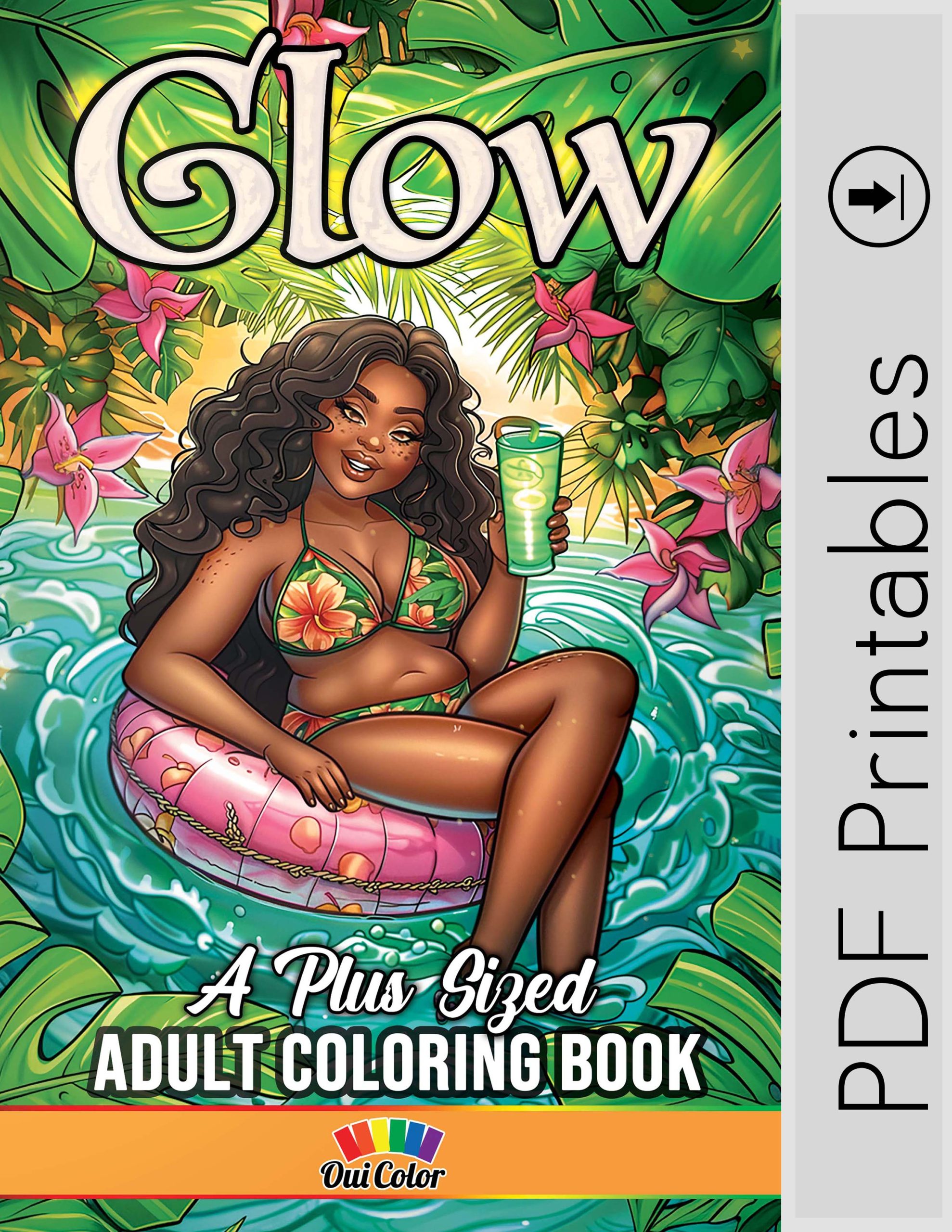 Glow: Plus-Size Black Women Flourishing in Swimwear Coloring Book (PDF) - Oui Color Coloring Books