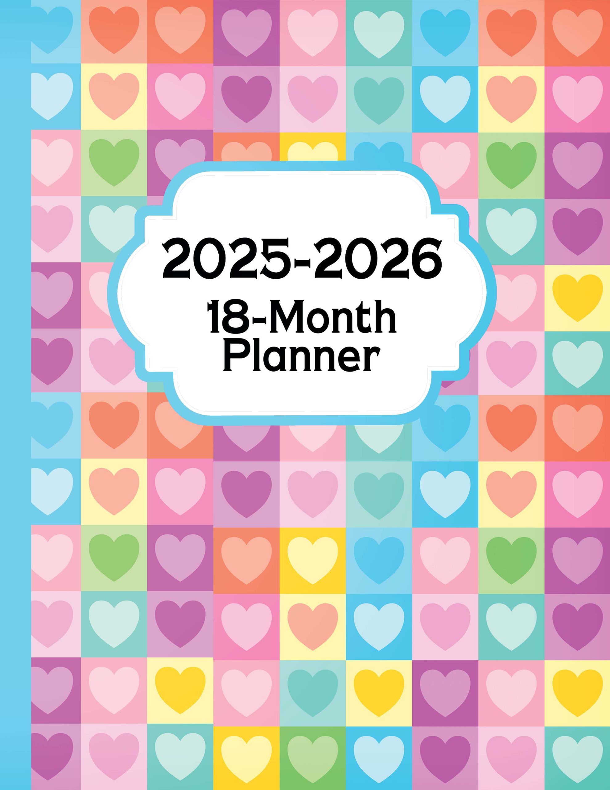 18-month Monthly Planner (January 2025 through June 2026) - Hearts ...